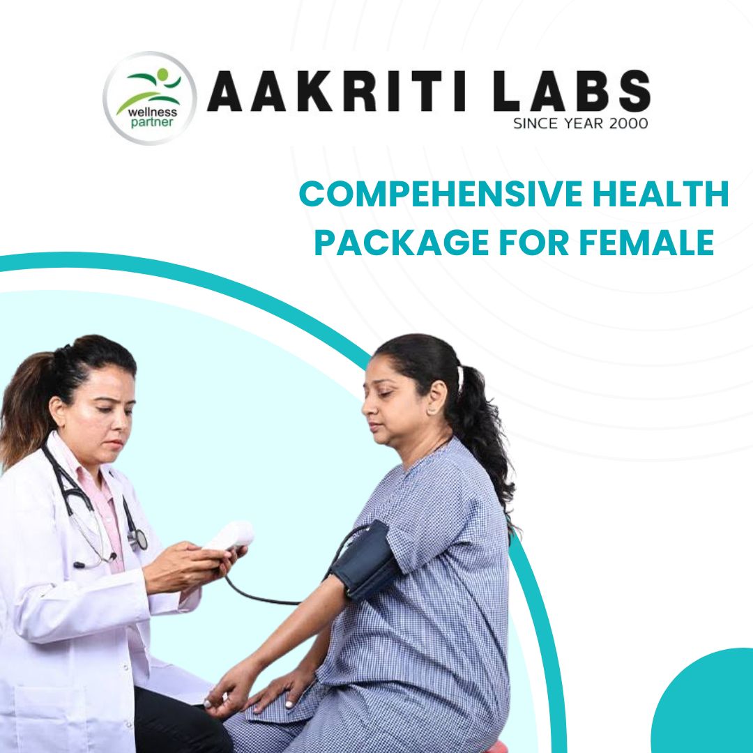 Comprehensive Health Package (Female) - Aakriti Lab